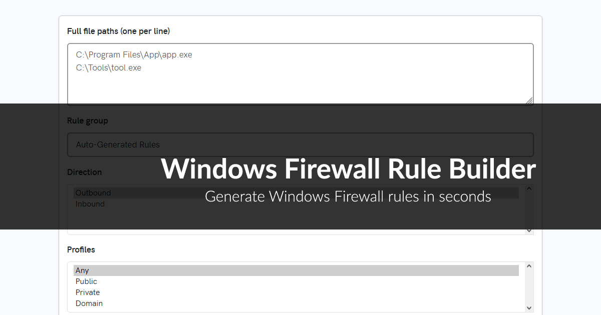 Windows Firewall Rule Builder (Batch Script Generator) | APIVoid